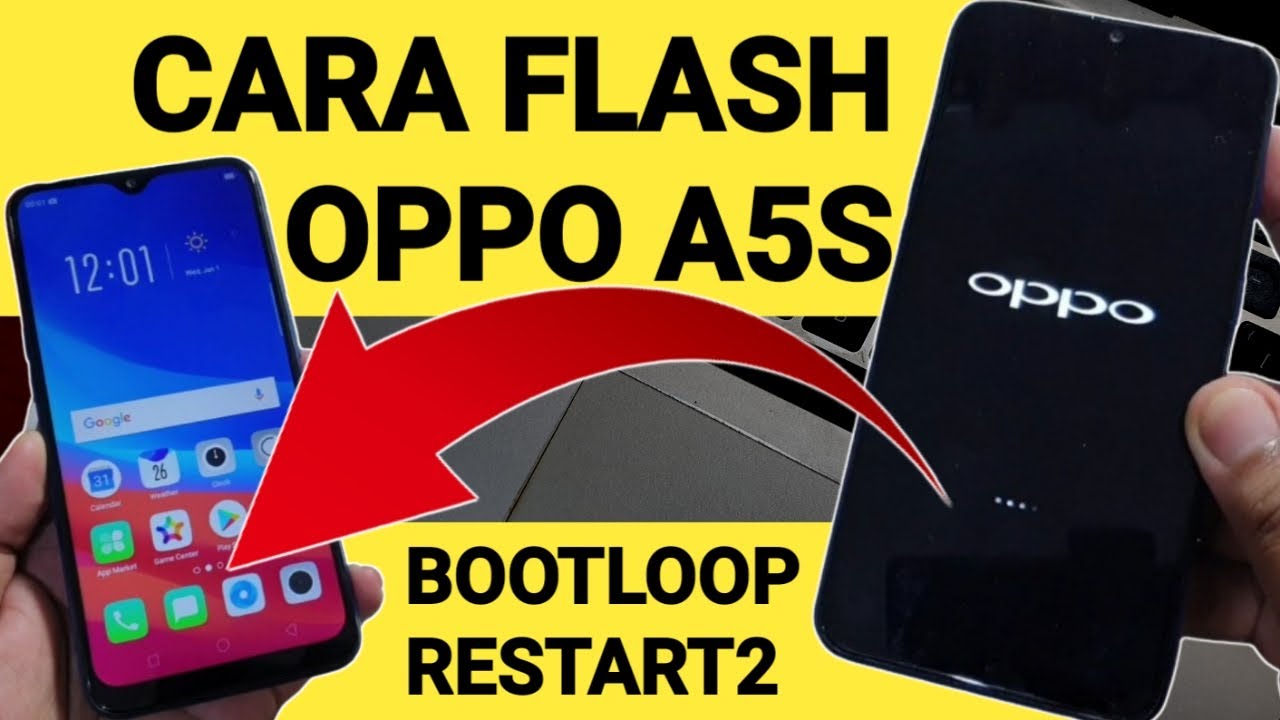 Gratis!! Cara Flash Oppo A5s Bootloop Pasti done! - YouTube