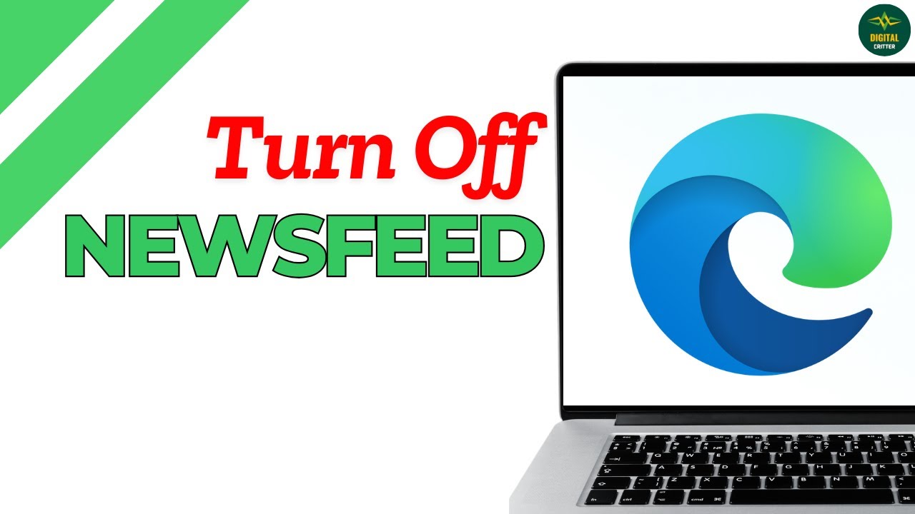How to Turn off Microsoft Edge Newsfeed ? - YouTube