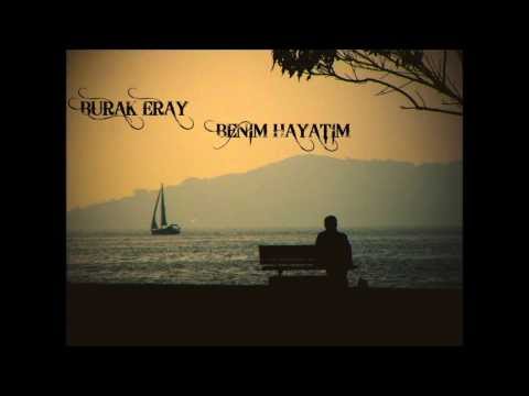 Burak Eray - Benim Hayatım (2014)