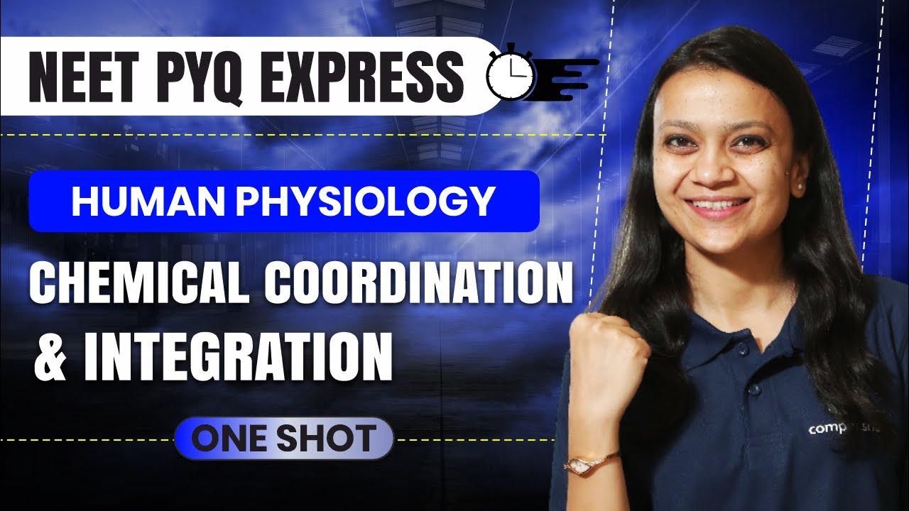 Chemical Coordination and Integration One shot | NEET PYQs Biology chapterwise | Poonam ma'am # ...
