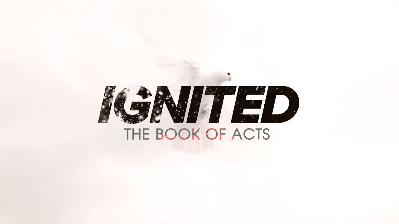 Ignited: The Book of Acts - Part 1 | Pastor Devin Peterson - YouTube