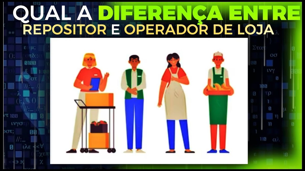 REPOSITOR | QUAL A DIFERENÇA ENTRE REPOSITOR vs OPERADOR DE LOJA | Dia ...