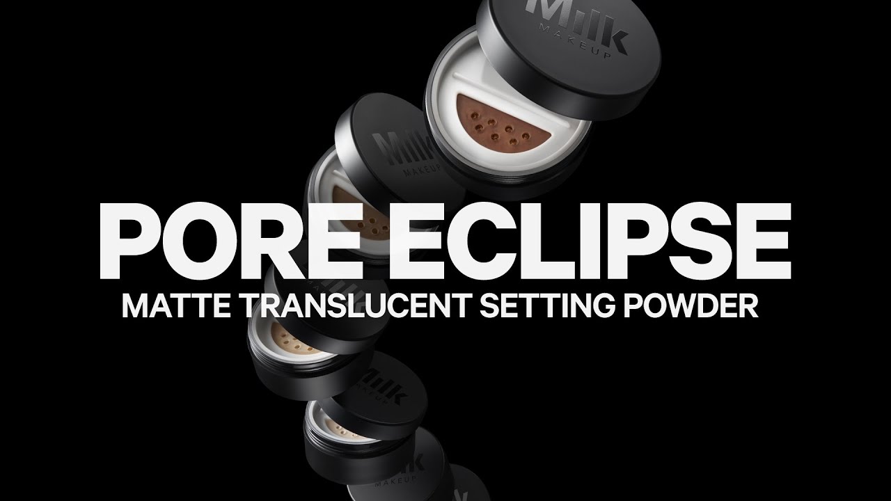 MILK MAKEUP | MEET PORE ECLIPSE MATTE TRANSLUCENT SETTING POWDER - YouTube