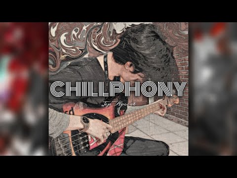 CHILLPHONY FULL by Jeje Apocat (Official)