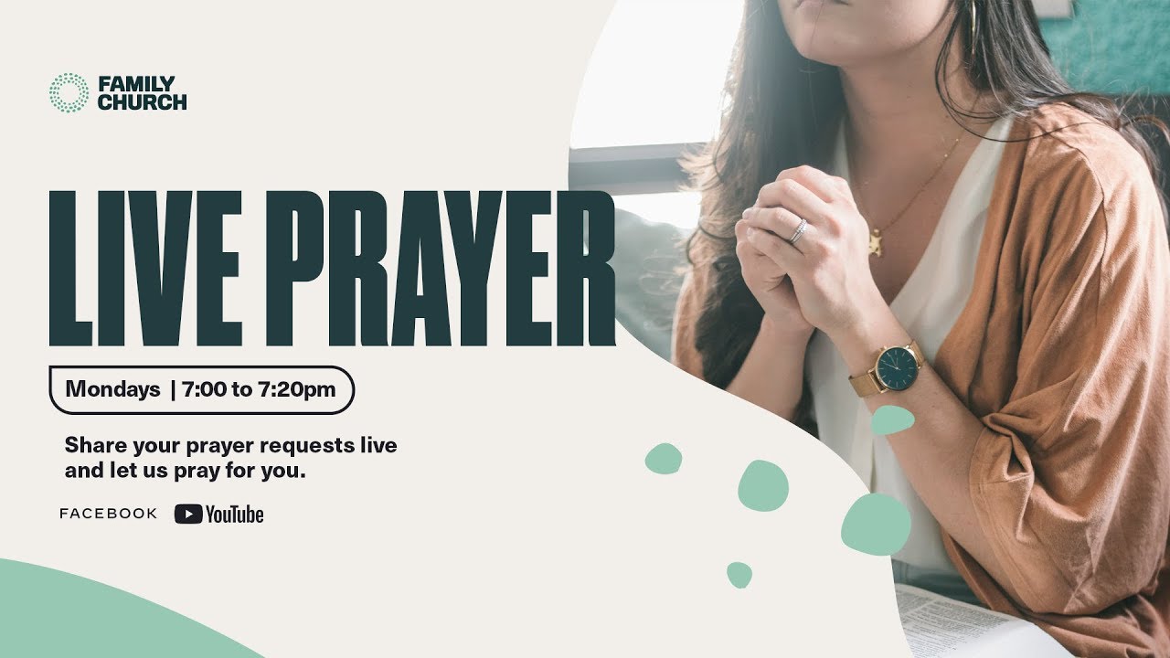 Live Prayer | 07/06/2020 - YouTube