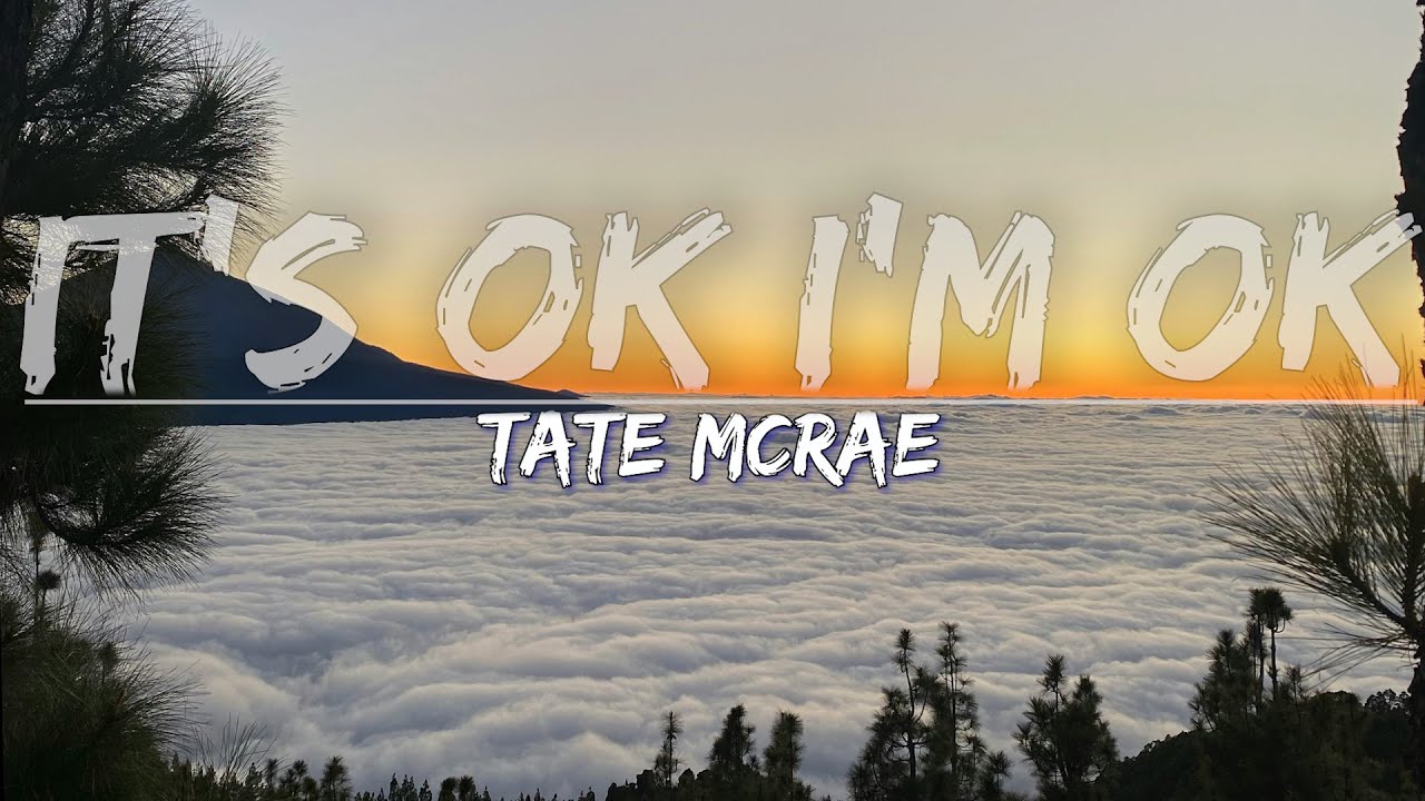 Tate McRae - It's Ok, I'm Ok (Explicit) (Lyrics) - Audio at 192khz ...