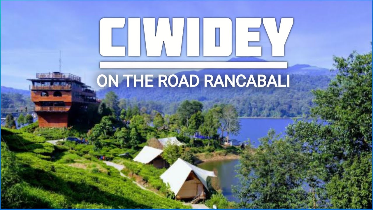 GOES TO RANCABALI, BANDUNG - YouTube