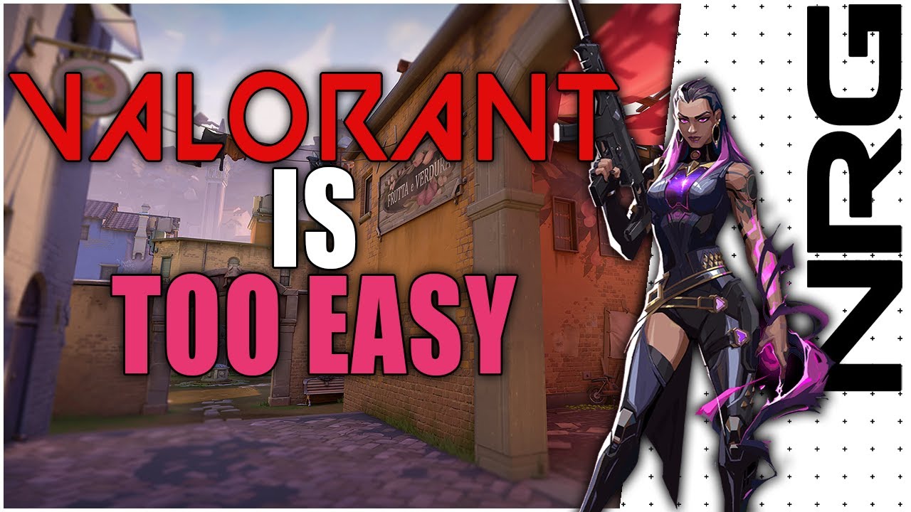 VALORANT RANKED IS TOO EASY | NRG tex - YouTube