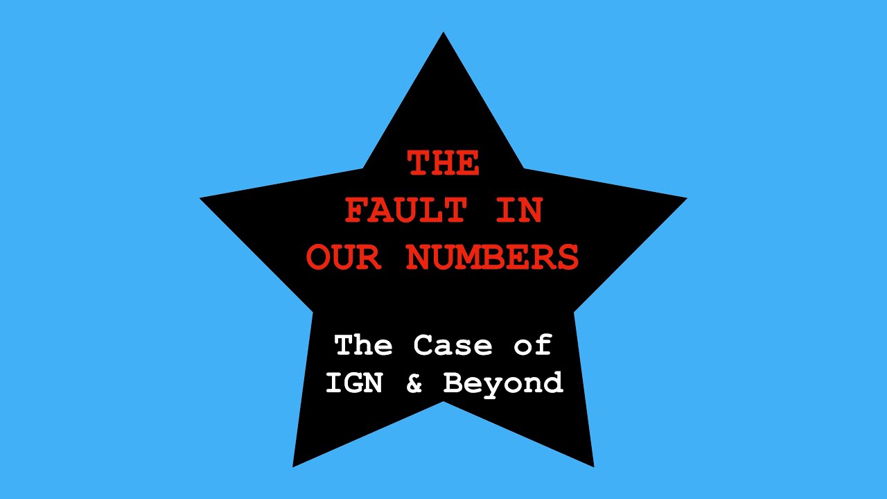 The Fault in Our Numbers: The Case of IGN & Beyond - YouTube