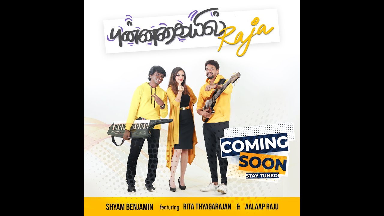 Punnagiyil Raja - Cover Version | Shyam Benjamin | Rita | Aalaap Raju ...