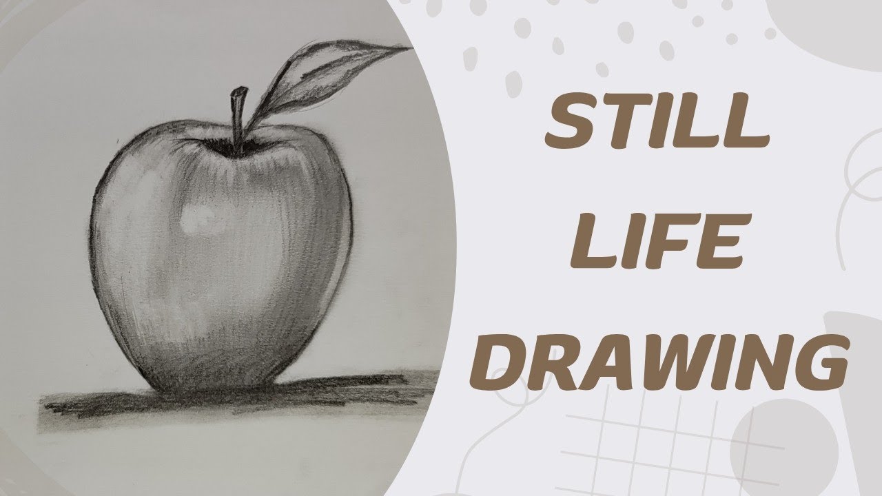 Easy Still Life Apple Drawing || Apple Drawing & Shading Techniques # ...