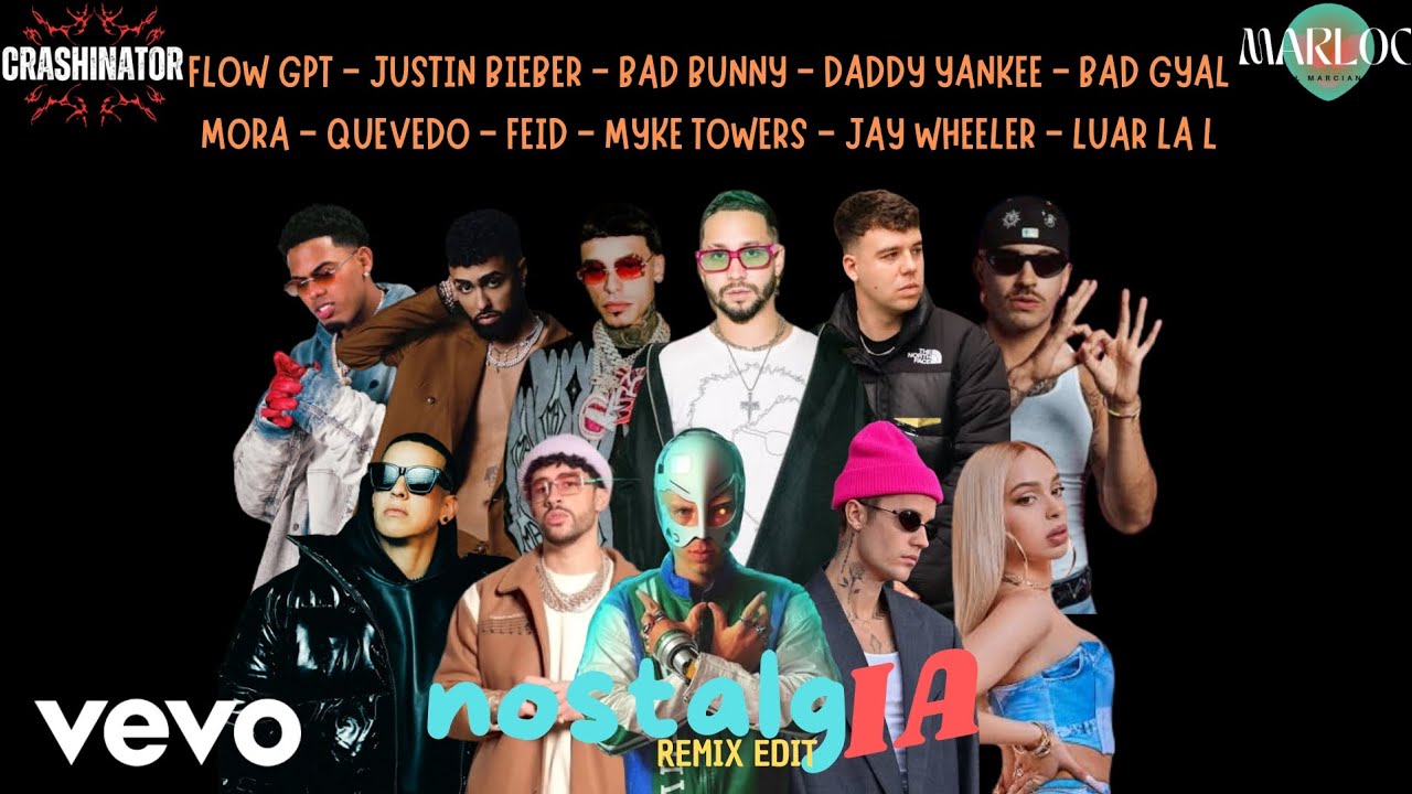 Flow GPT - NostalgIA (Remix) FT. Varios Artistas || @GRMarlog [Video Oficial] - YouTube