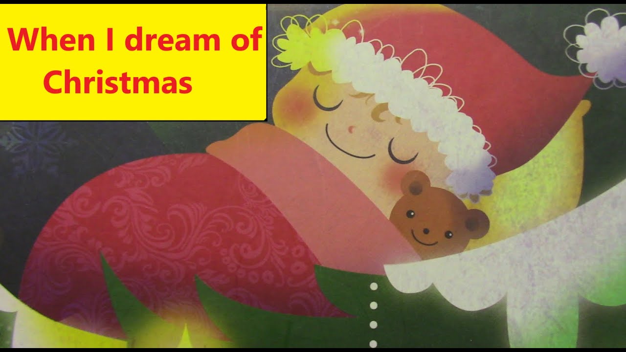 When I Dream of Christmas Story/Kids Christmas story/Read aloud ...