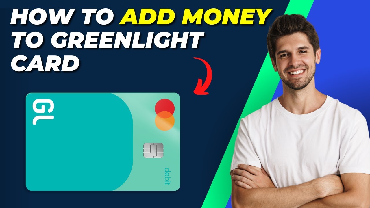 How To Add Money To Your Greenlight Card: Easy Parent Guide - YouTube
