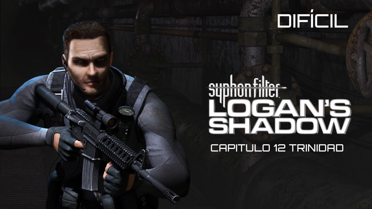 Syphon Filter Logan's Shadow | Difícil | Capitulo 12 Trinidad | - YouTube