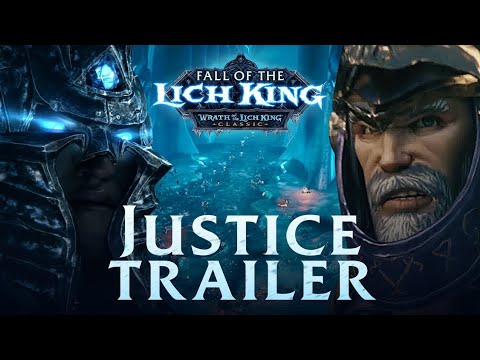 Fall of the Lich King Launch Trailer - Justice | Wrath of the Lich King ...