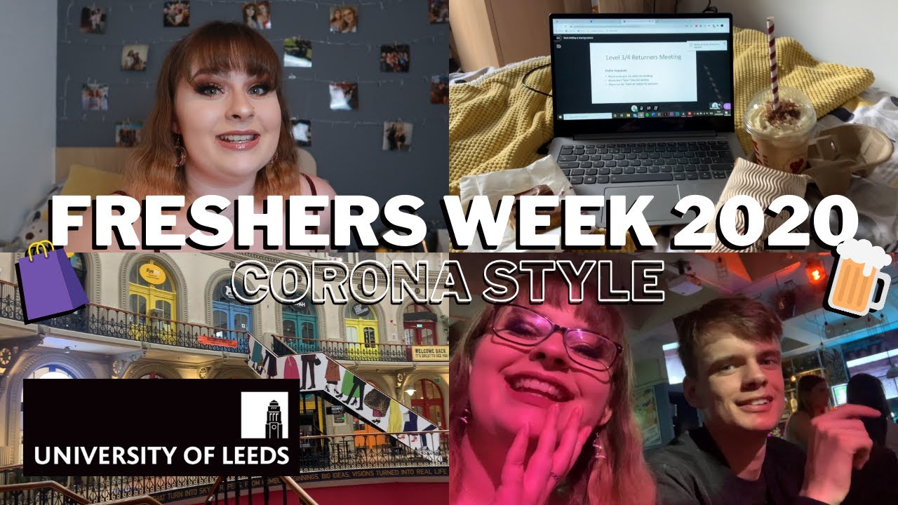 Freshers Week 2020 - University of Leeds | UNI VLOG - YouTube