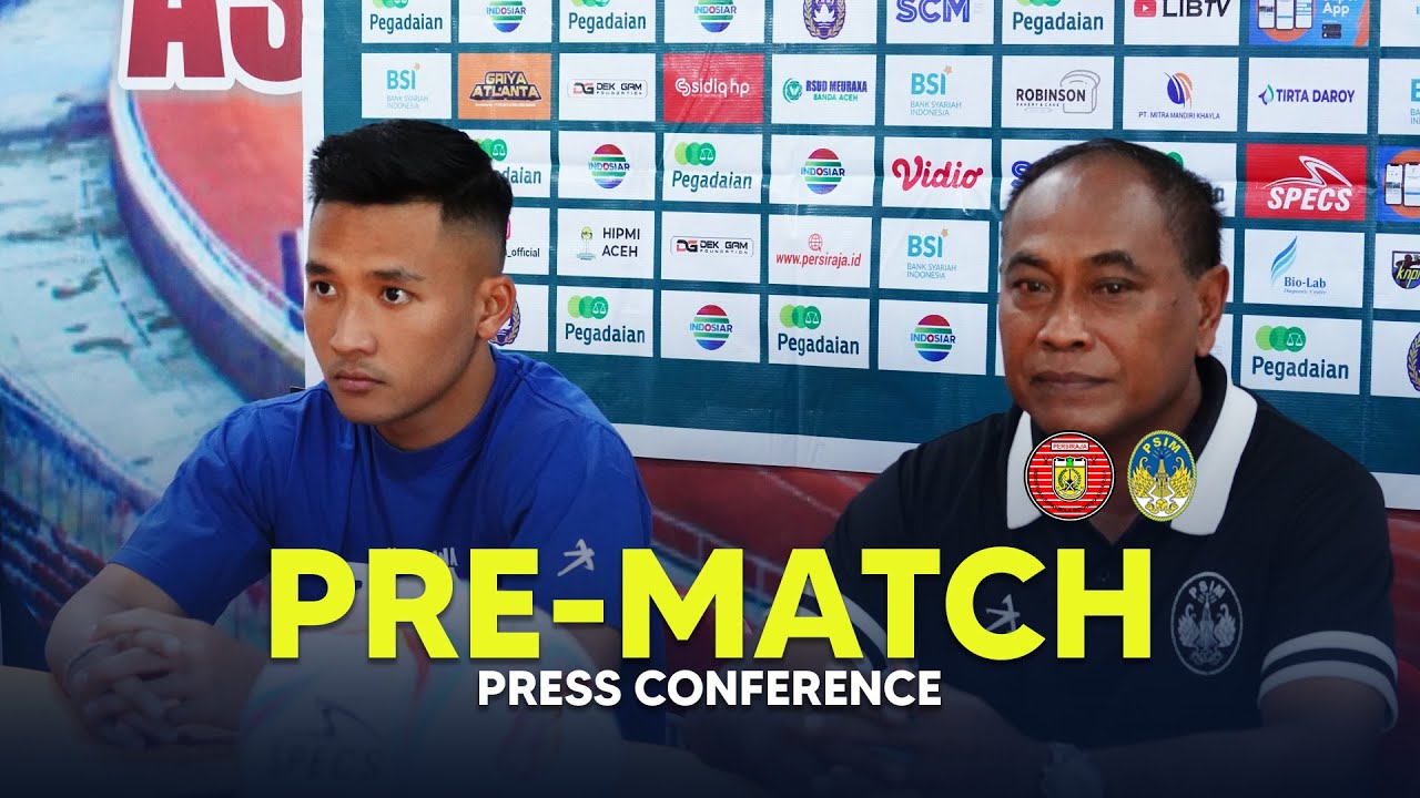 Pre-Match Press Conference: Persiraja Banda Aceh vs PSIM Jogja ...