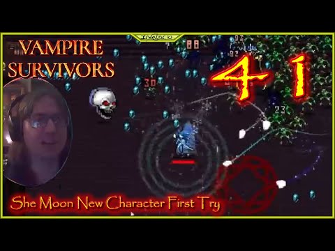 She Moon New Character First Try Lets Play Vampire Survivors Episode 41 ...
