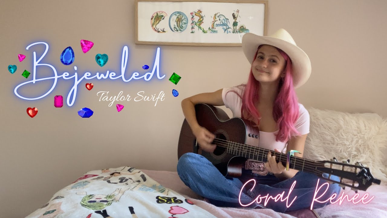 Bejeweled - Taylor Swift (Coral Renee Cover) - YouTube