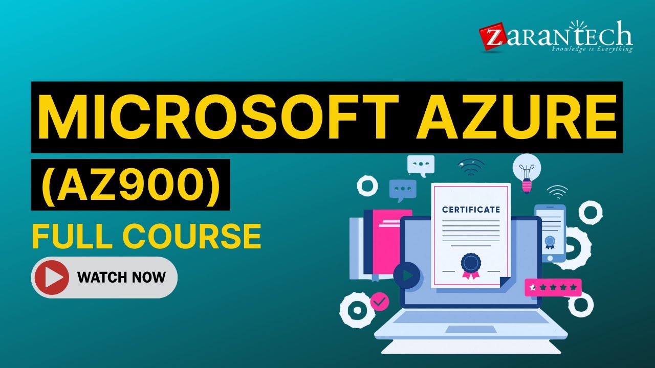 Microsoft Azure (AZ900) Full Course | ZaranTech - YouTube