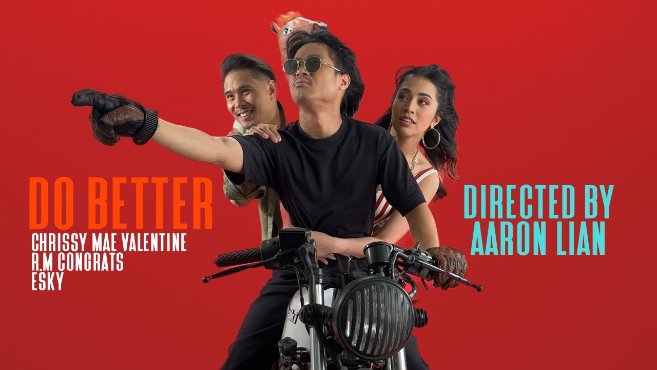 ‘Do Better’ by Chrissy Mae Valentine, Esky & R.M. Congrats (Official ...