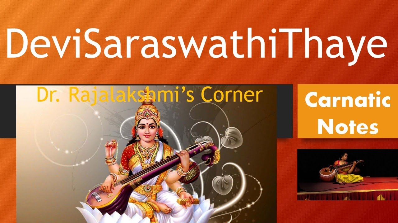 Devi Saraswathi Thaaye | MounaragamSerial | Carnatic Notes | Veena ...