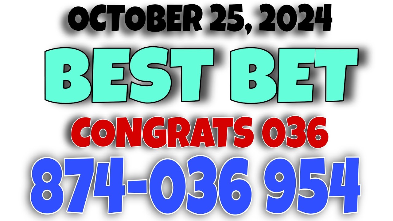 BEST BET OCTOBER 25, 2024|| CONGRATS 036 - YouTube