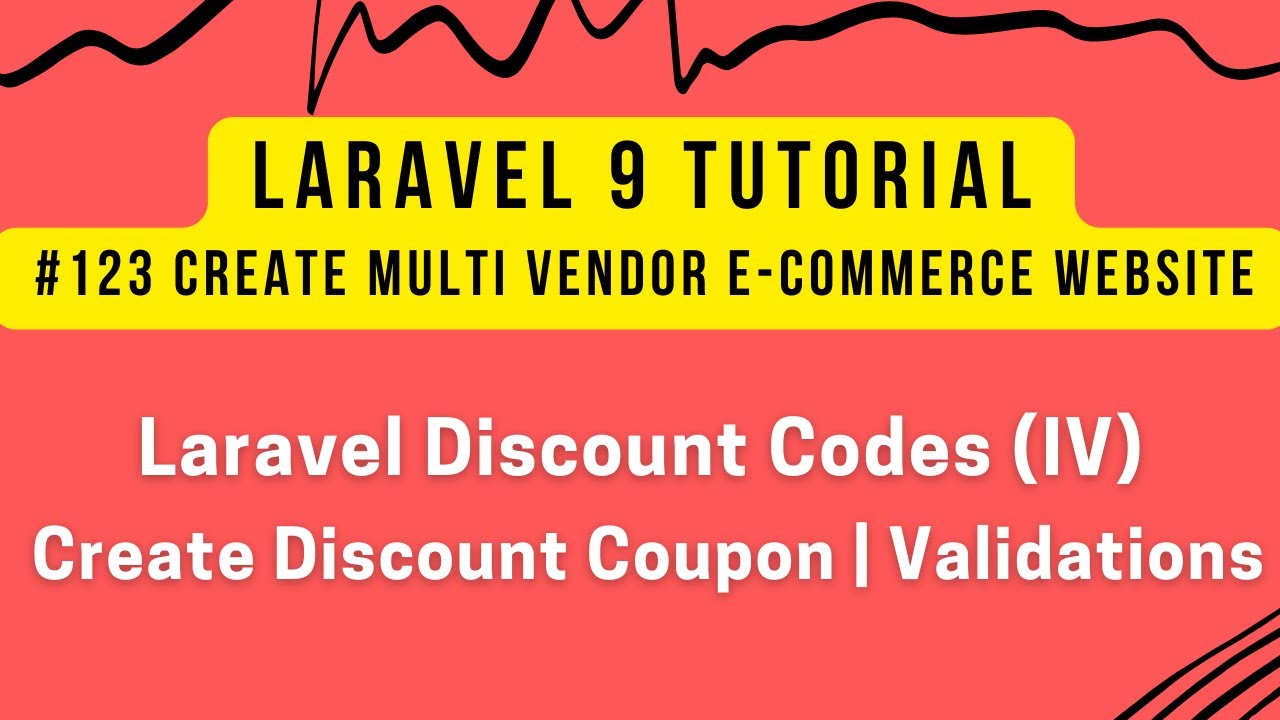 Laravel 9 Tutorial 123 Laravel Discount Codes IV Create Discount laravel-9-tutorial-123-laravel-discount-codes-iv-create-discount