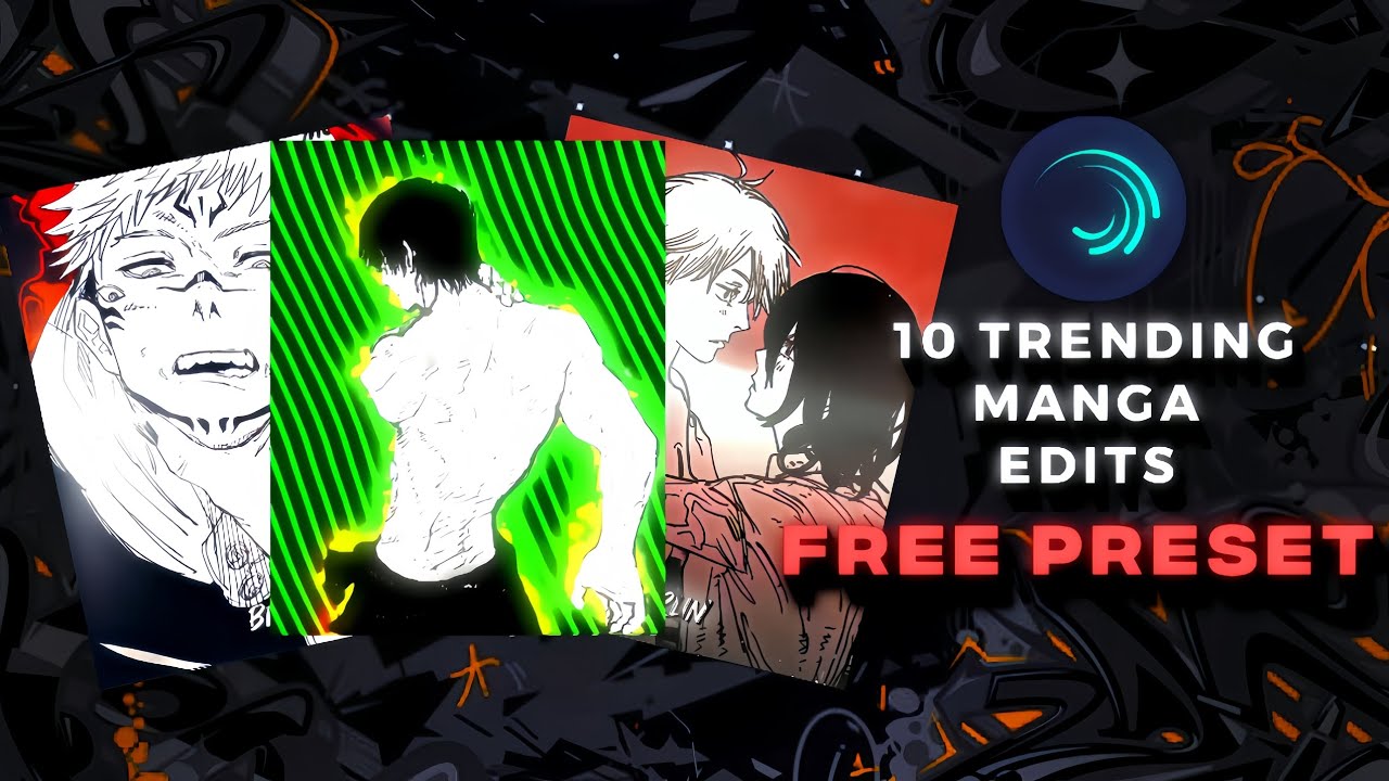 10 TRENDING MANGA EDITS PRESETS | JJK MANGA EDIT XML ALIGHT MOTION📲 ...