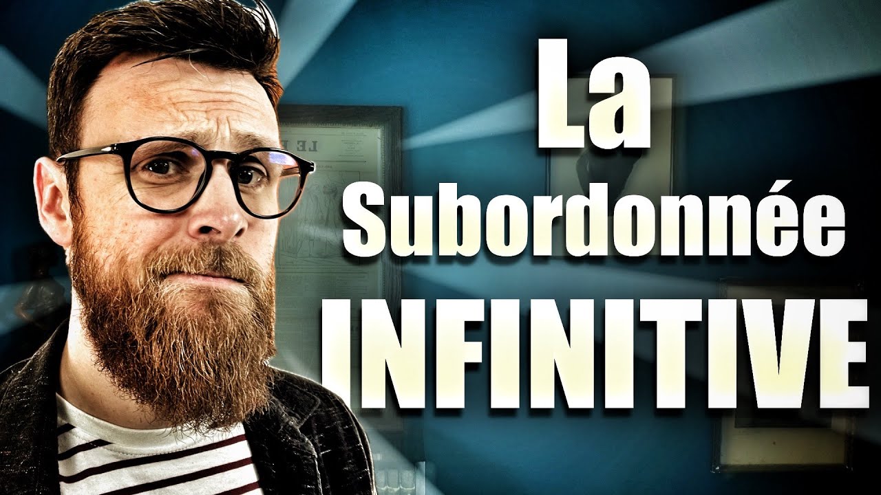 Comprendre La Subordonnée Infinitive avec des exemples - YouTube