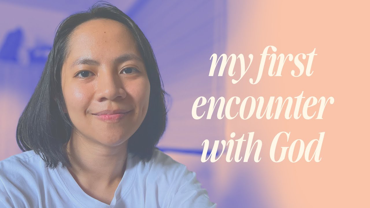 My first encounter with God back when I was a teenager [VLOG NO. 11 ...