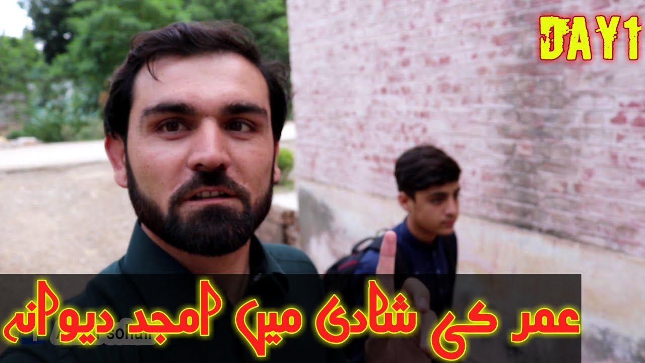 Umar Ki Shaadi Main Amjad Dewana. Day1 VLOG #65 - YouTube