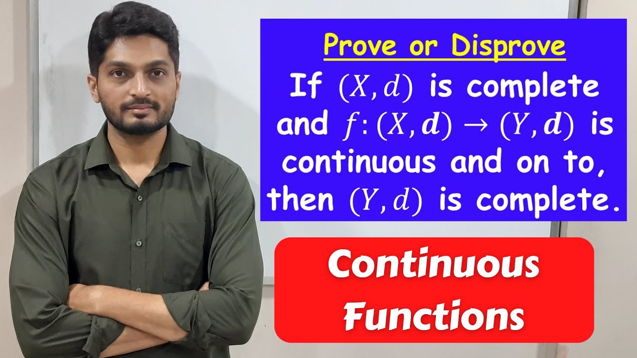 Prove or disprove the given statement | L16 | TYBSc Maths | Continuous ...