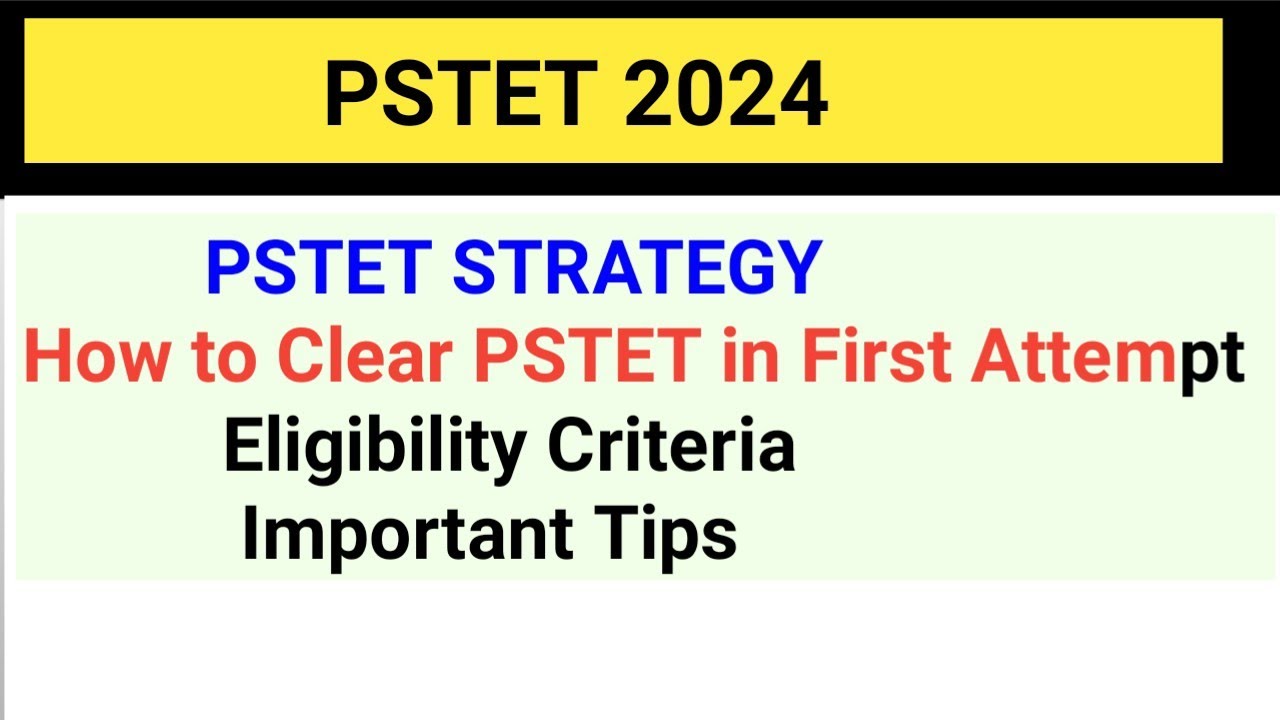 PSTET 2024 |Preparation Strategy|| How to Clear Pstet In first Attempt ...