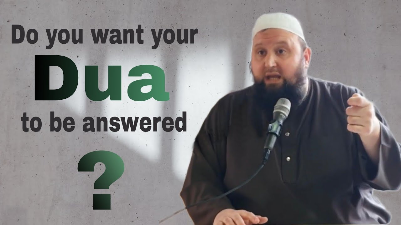 Do you want your Dua to be answered? | Imam Abdul Haqq Raffaele - YouTube