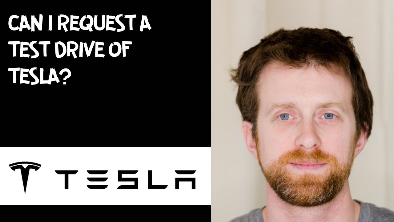 Can I request a test drive of Tesla? - YouTube