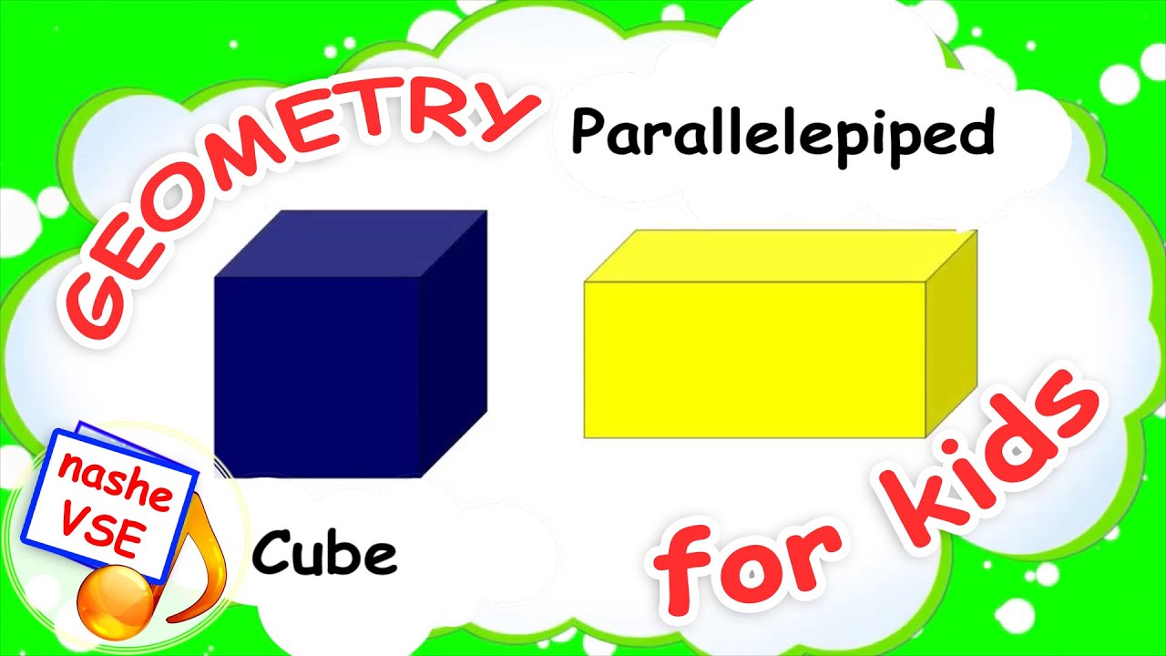 CUBE & PARALLELEPIPED. Geometry SHAPES / Education for kids. YarMin St ...