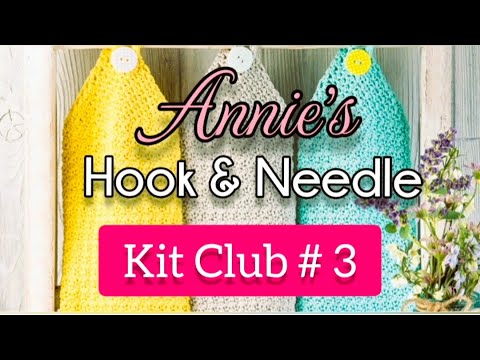 Annie's Hook & Needle Crochet Subscription Unboxing Reveal Review - YouTube