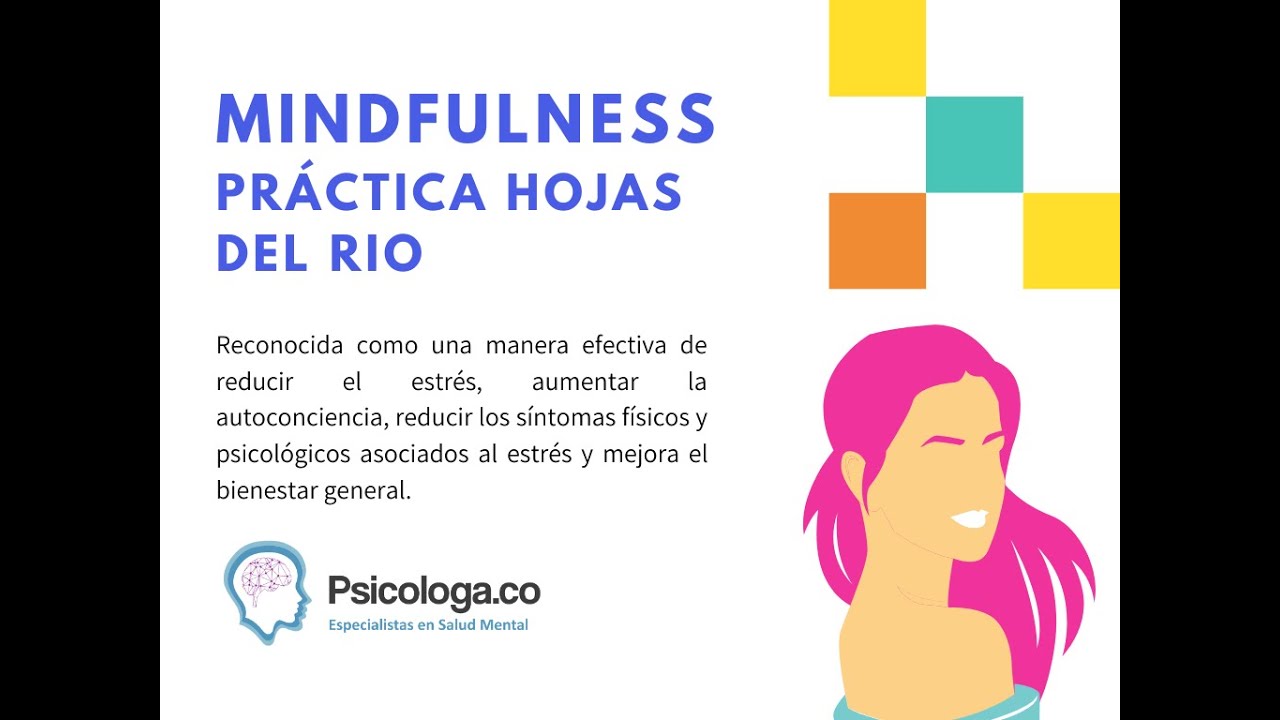 Mindfulness Práctica Hojas del rio - YouTube