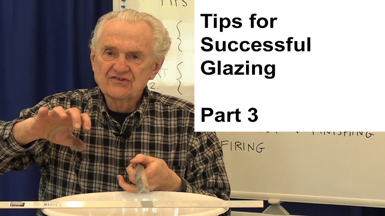 Understanding Pottery Chapter 4 Tips for Successful Glazing Part 3 - YouTube