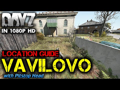 DayZ Standalone Vavilovo Location Guide - YouTube