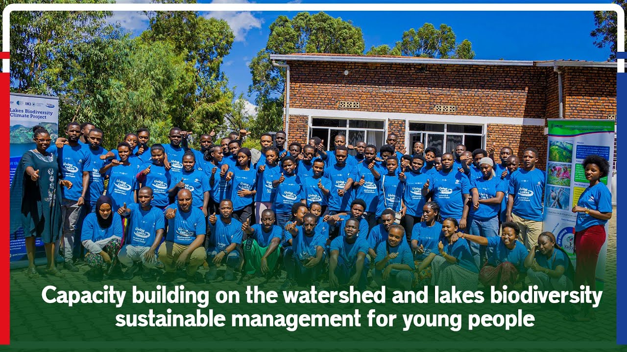 Capacity building on the watershed and lakes biodiversity sustainable ...