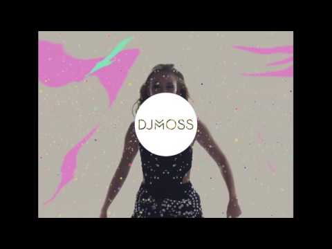 Zara Larsson - Lush Life (DJ Moss Bootleg)