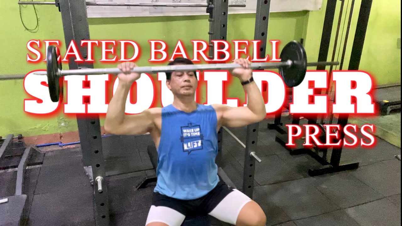 SEATED BB SHOULDER PRESS | Cha Abad - YouTube