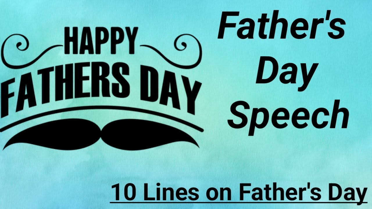 Father's Day |10 lines on fathers day | speech on fathers day | essay ...