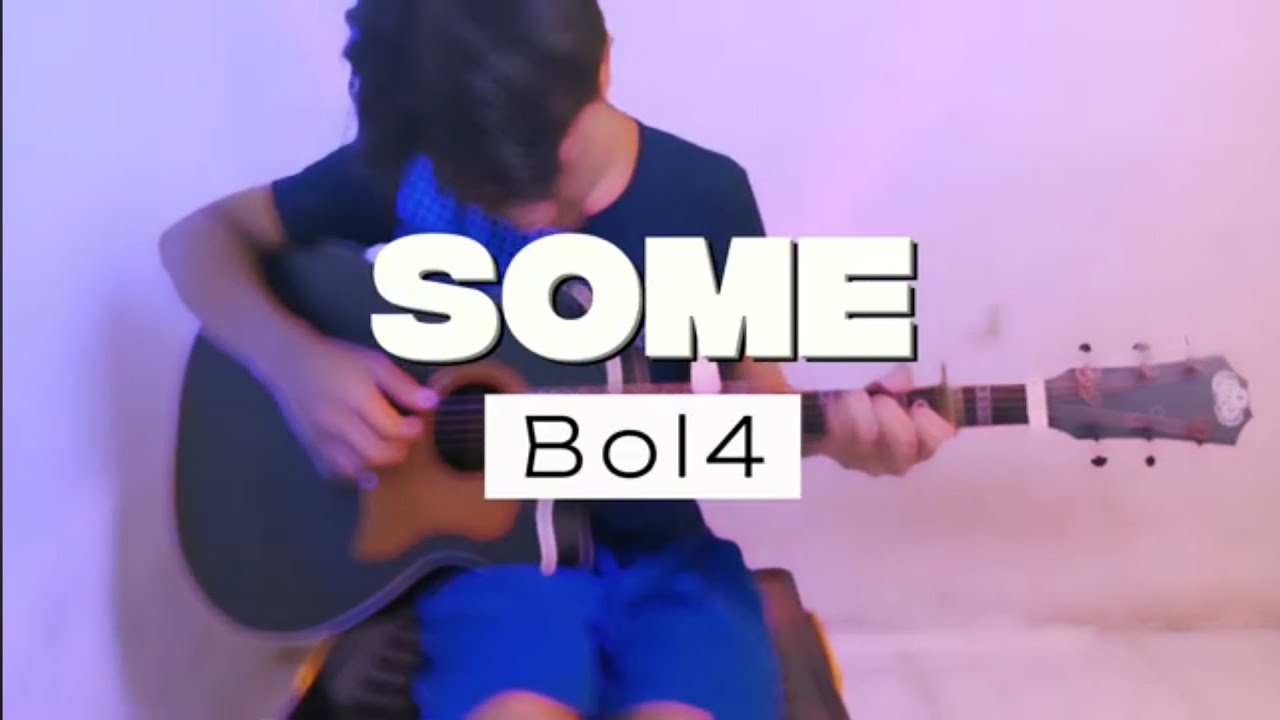 Some - Bol4 | Fingerstyle Guitar cover - YouTube