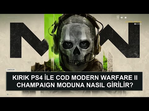 KIRIK PS4'LERDE COD MODERN WARFARE 2 (2022) OYUNUNDA CHAMPAIGN MODUNA NASIL GİRİLİR? KESİN ÇÖZÜM ;)