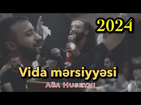 Ağa Huseyni | Vida mərsiyyəsi 2024 | Milyonları ağladan səs!