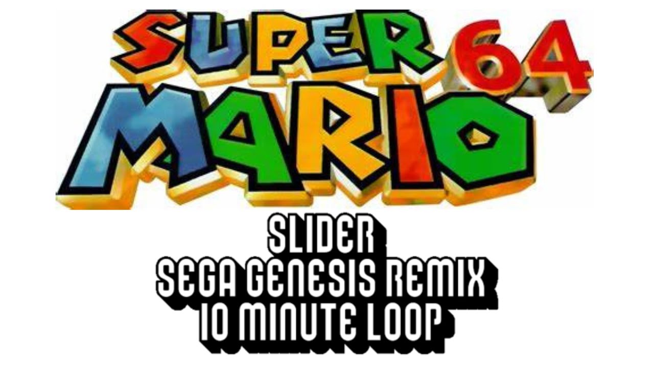 Slider SEGA GENESIS Remix 10 Minute Loop (Super Mario 64) - YouTube